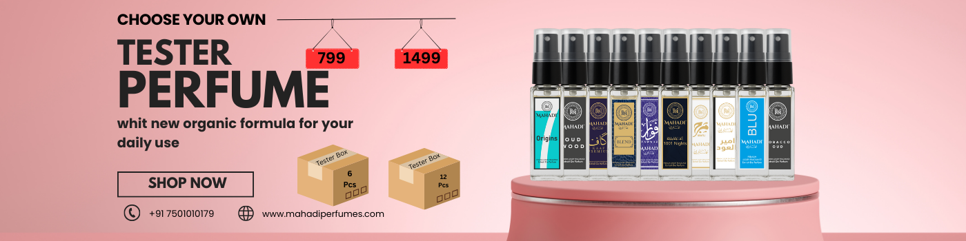 Tester Collection – Mahadi Perfumes